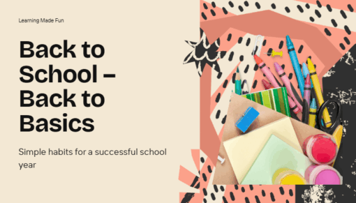 Back to School, Back to Basics: 5 Habits for a Successful Year - Paving ...